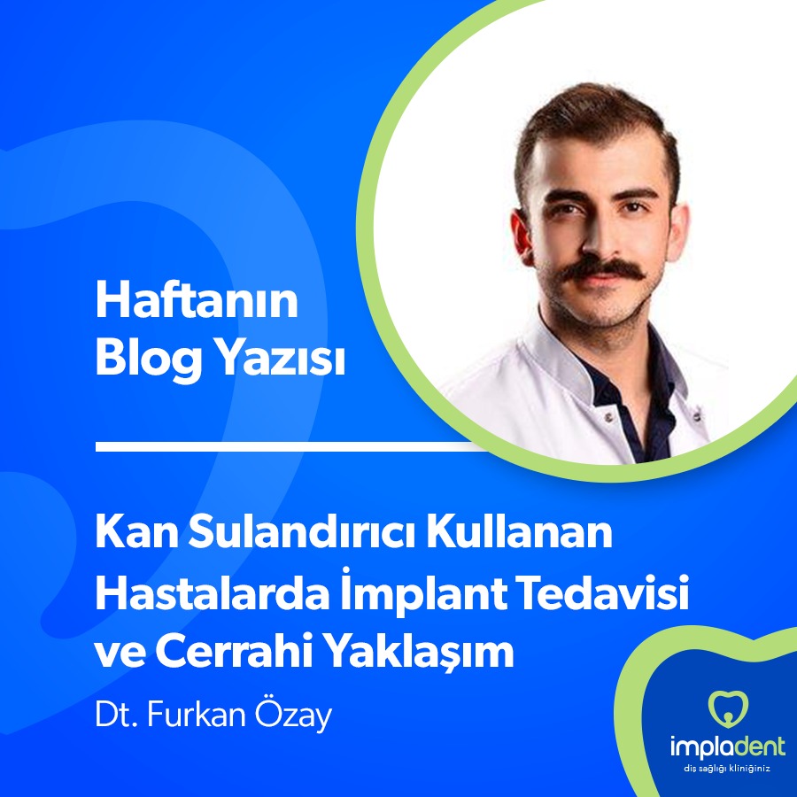 İmpladent Ağız ve Diş Sağlığı Polikliniği